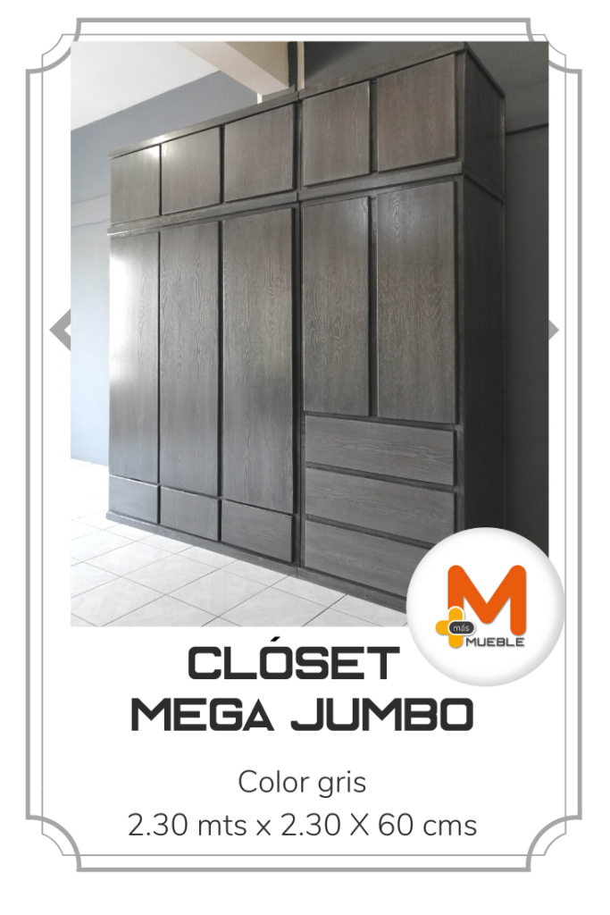 Clóset Mega Jumbo gris – más MUEBLE